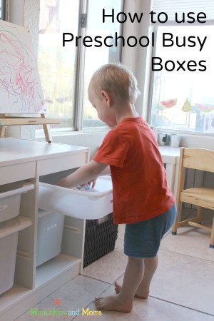 How to use Preschool Busy Boxes – Munchkins and Moms