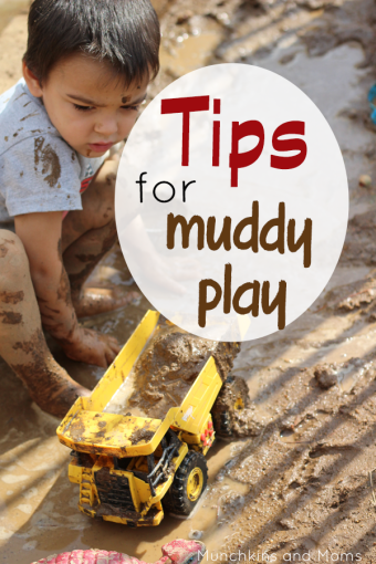 Tips for Playing in the Mud – Munchkins and Moms