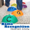 Name Recognition Movement Activity – Munchkins and Moms
